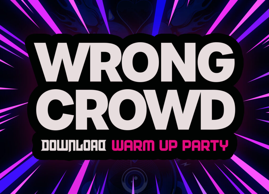 WRONG CROWD Download | The Leadmill